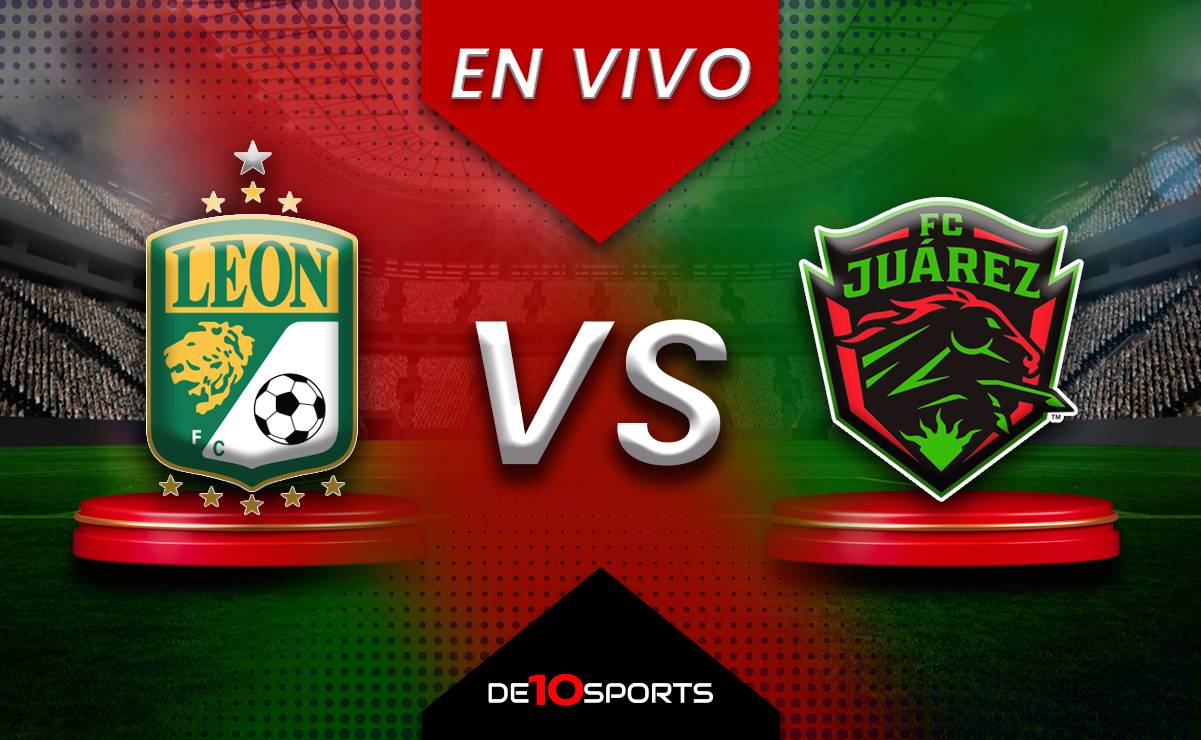 León vs Juárez EN VIVO: Juego ONLINE | Liga MX HOY | Jornada 3 ...